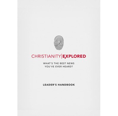 Christianity Explored Leader's Handbook